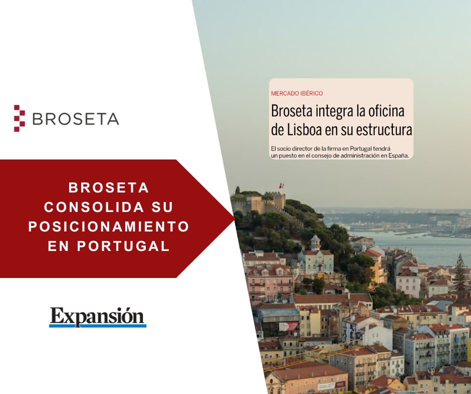 BROSETA consolida su posicionamiento en Portugal - Broseta
