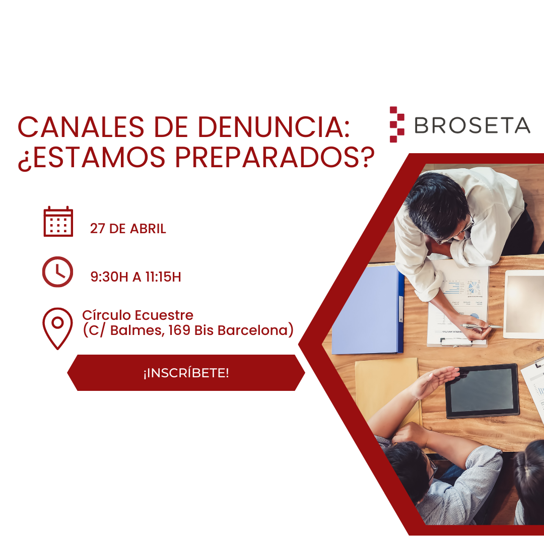 Jornada BROSETA en Barcelona: "CANALES DE DENUNCIA: ¿ESTAMOS PREPARADOS ...